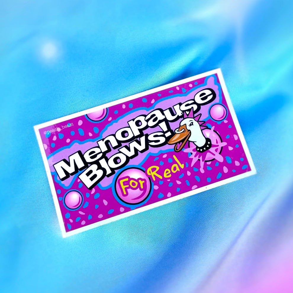 Menopause Blows Sticker – Peach Beast